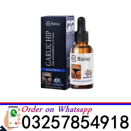 Garlic Hip Up Oil in Pakistan | 0325-7854918 | Balay Hips Enlargement ...